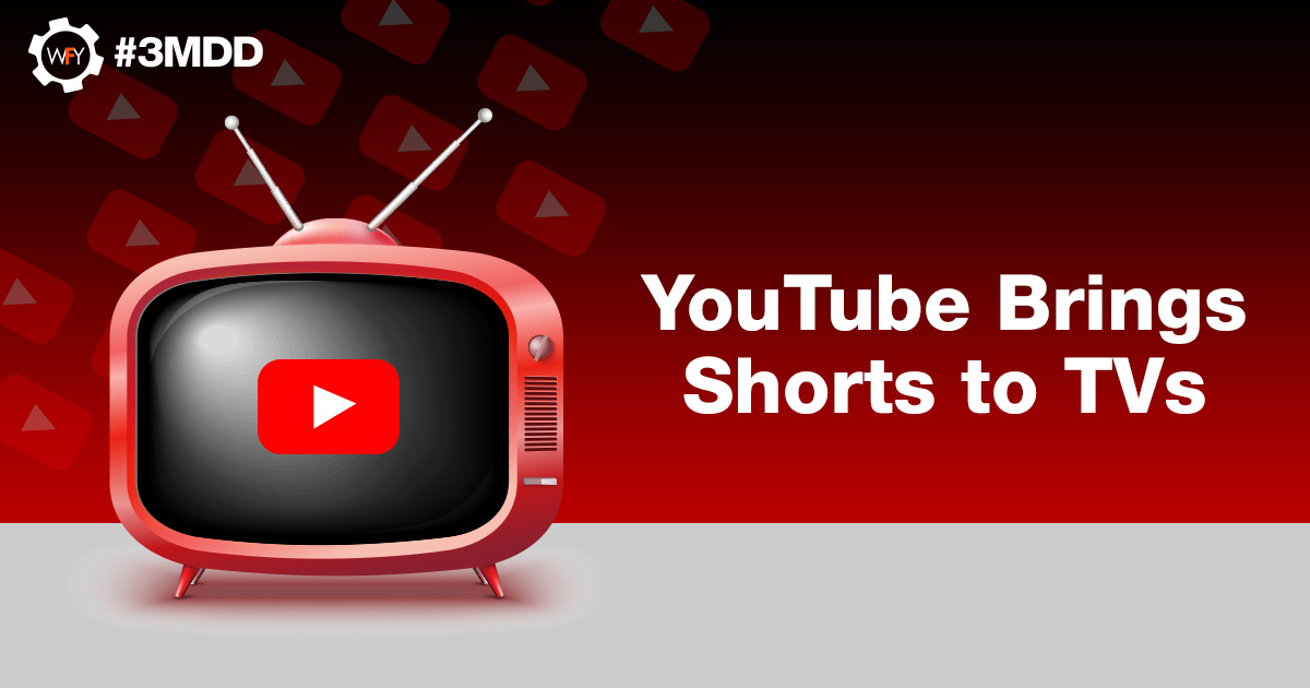 YouTube Brings Shorts to TVs