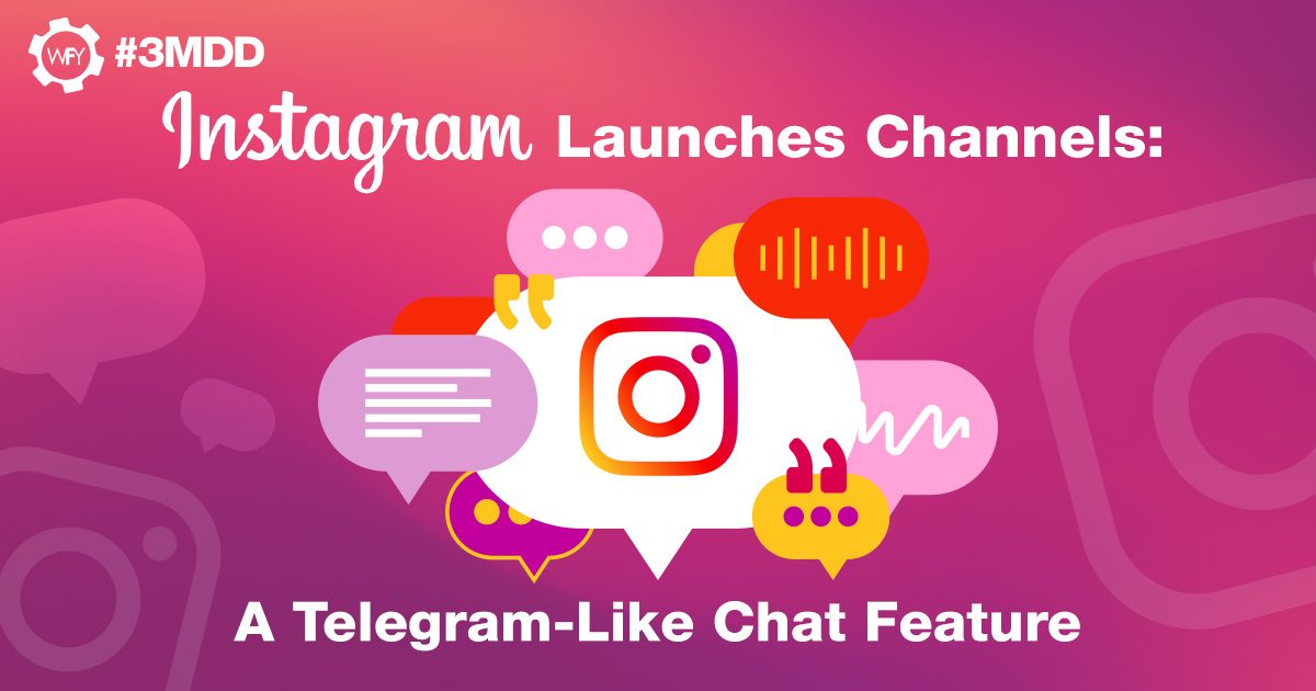 Instagram Launches Channels: A Telegram-Like Chat Feature