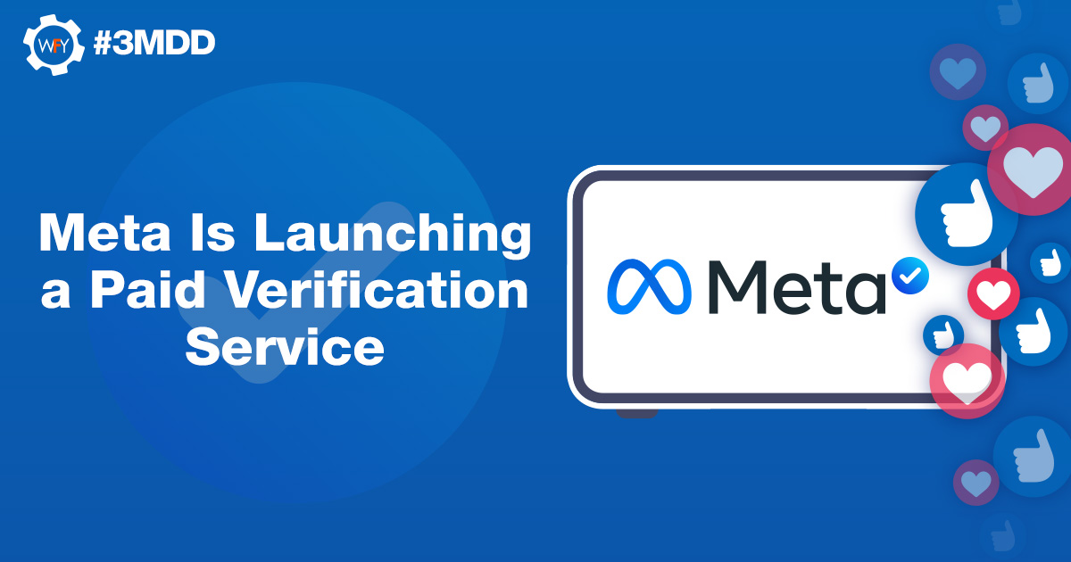 Meta Is Launching a Paid Verification Service