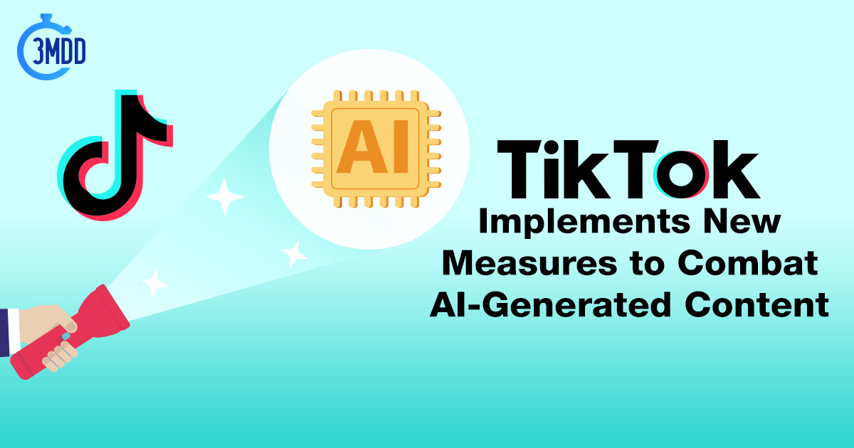 Tiktok Implements New Measures To Combat Ai Generated Content