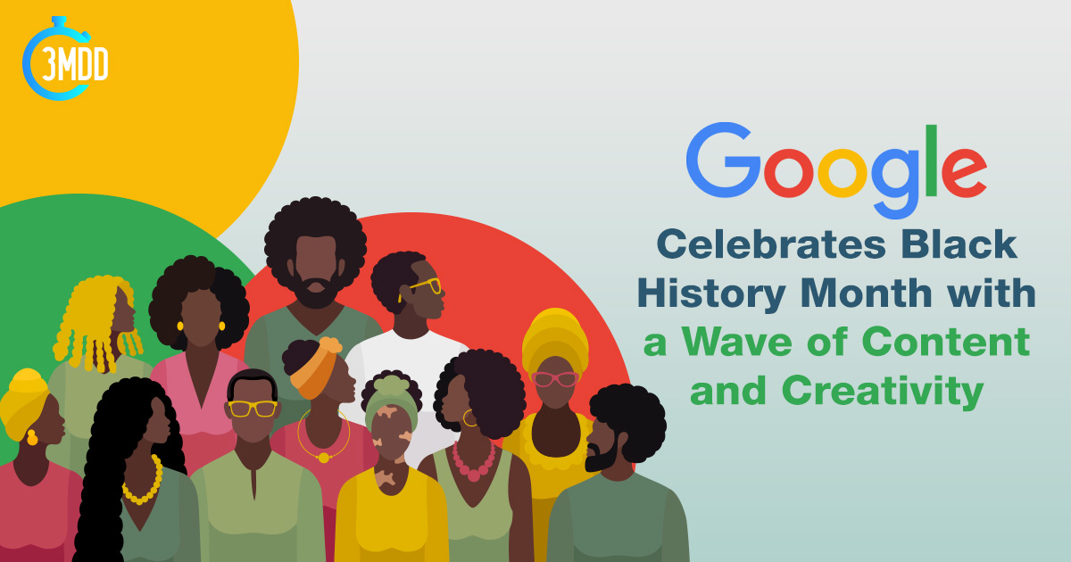 Google Celebrates Black History Month with a Wave of Content and Creativity