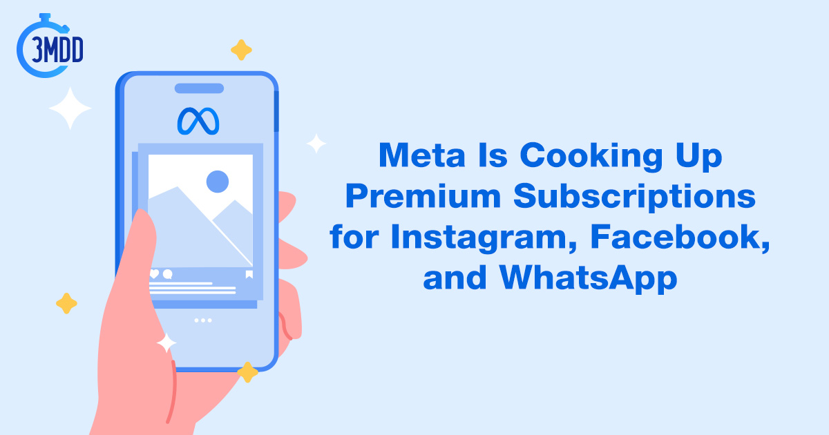 Meta Is Cooking Up Premium Subscriptions for Instagram Facebook and ...
